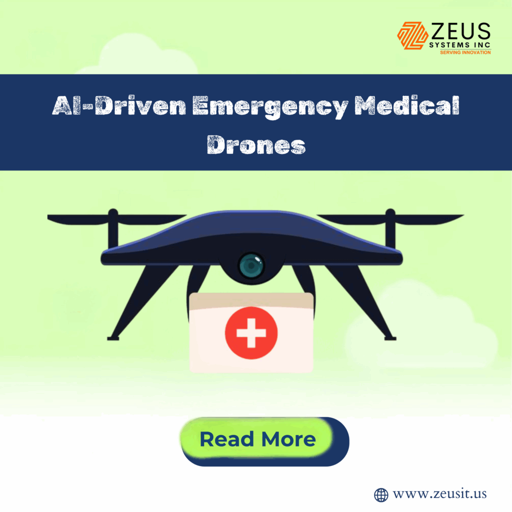 AI-Driven Emergency Medical Drones: The Future of Life-Saving ...